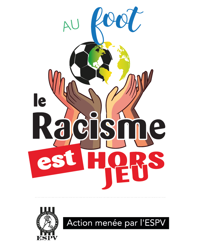 "Au foot, le racisme est hors-jeu" - ESPV Football